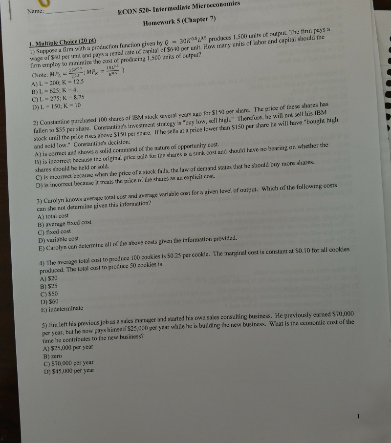 Solved Name: ECON 520- Intermediate Microeconomics Homework | Chegg.com