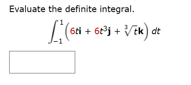 Solved Evaluate the definite integral. 1 | Chegg.com