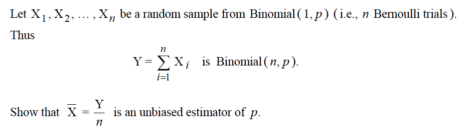 Solved Let X1, X2, ... , Xn be a random sample from Binomial | Chegg.com