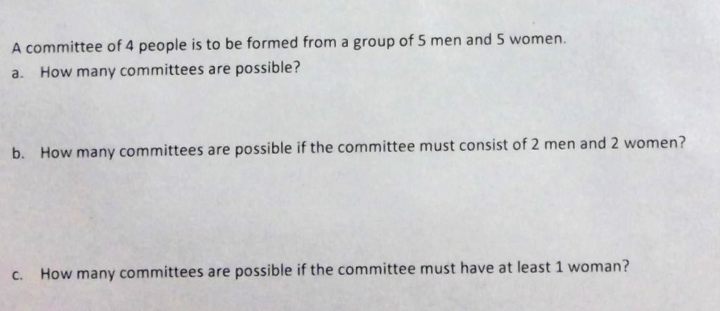 Solved A committee of 4 people is to be formed from a group | Chegg.com