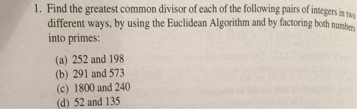 Solved Find the greatest common divisor of each of the | Chegg.com