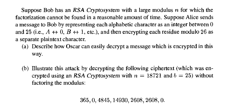 Suppose Bob has an RSA Cryptosystem with a large | Chegg.com
