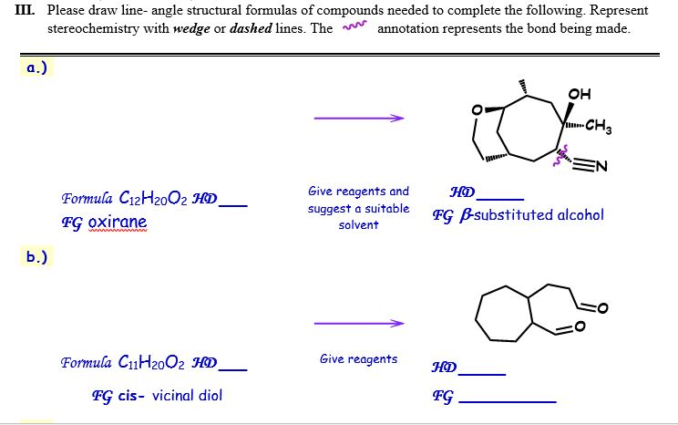 Solved III. Please draw line- angle structural formulas of | Chegg.com