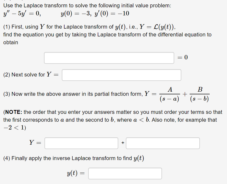 Solved Use the Laplace transform to solve the following | Chegg.com
