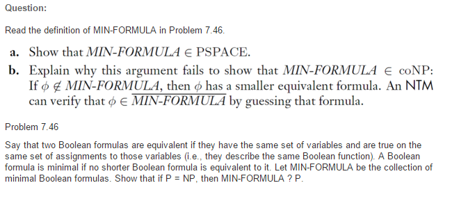 Solved Read the definition of MIN-FORMULA in Problem 7.46. | Chegg.com