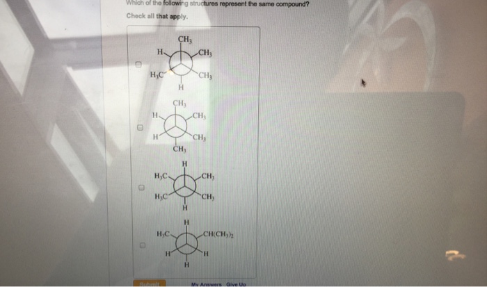 Solved Which of the following structures represent the same | Chegg.com