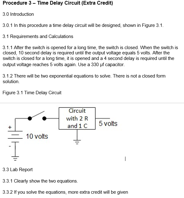 Solved Time delay circuit design. Clearly show the two | Chegg.com