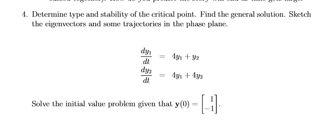 Solved Determine type and stability of the critical point. | Chegg.com