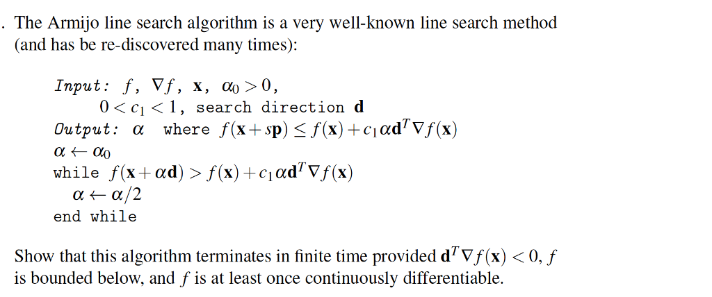 The Armijo line search algorithm is a very well-known | Chegg.com