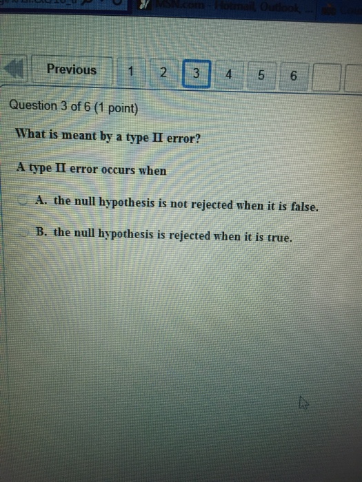 Solved What is meant by a type II error? A type II error | Chegg.com