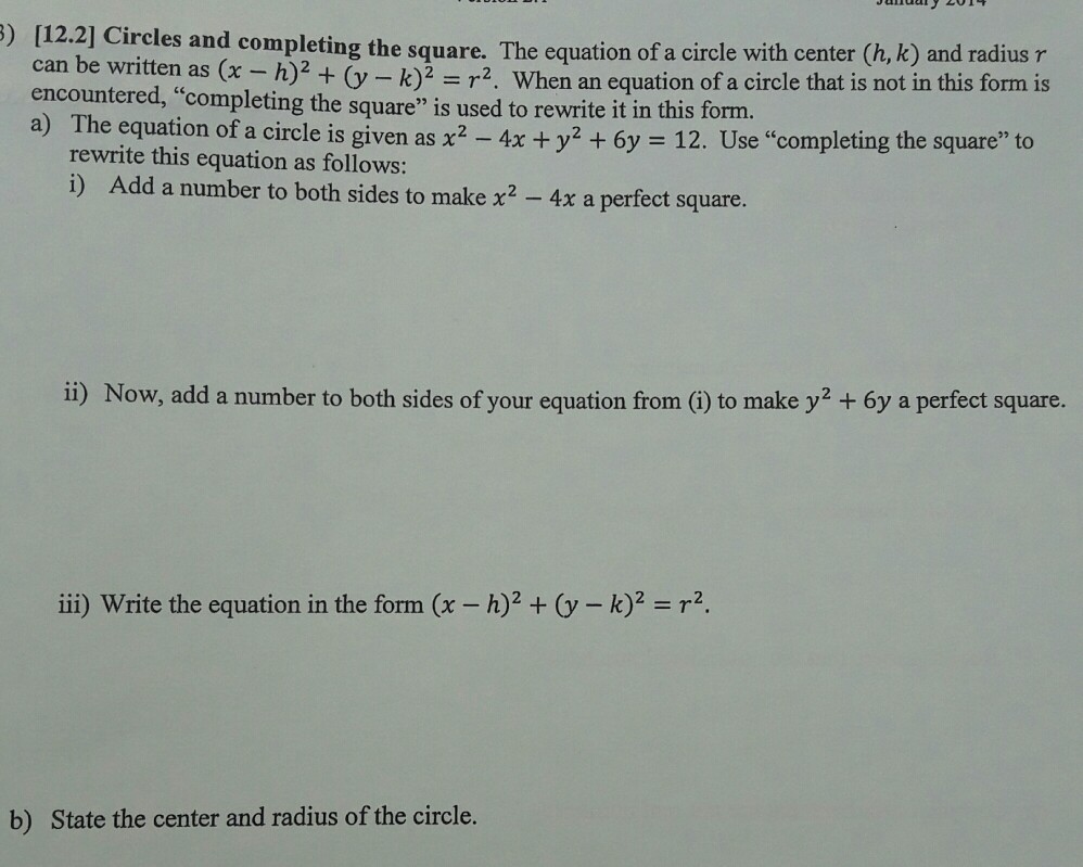 Solved Circles and completing the square. The equation of a | Chegg.com