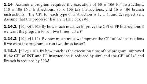 Solved 1.14 Assume a program requires the execution of 50 x | Chegg.com