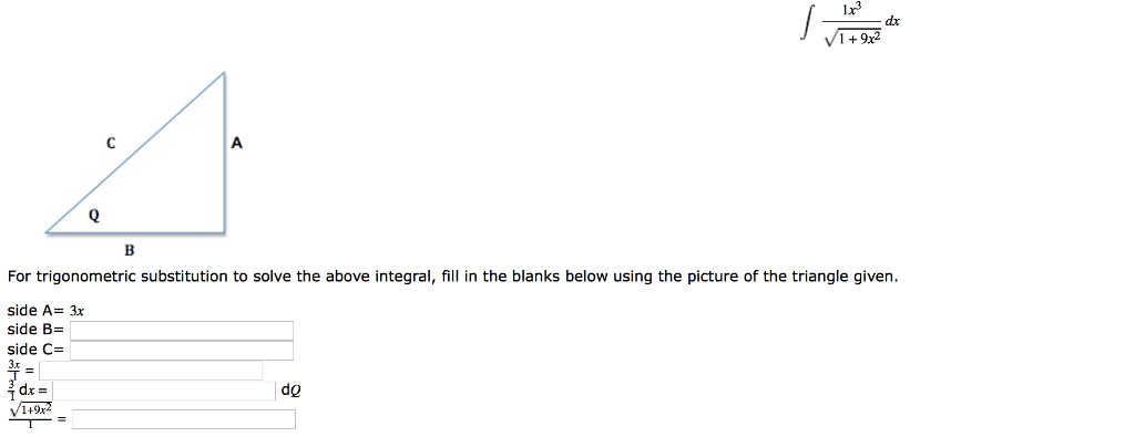Solved dx 1+9x2 For trigonometric substitution to solve the | Chegg.com