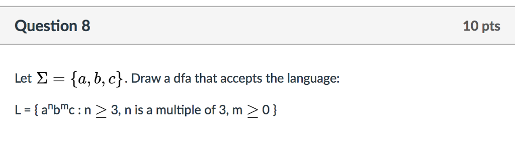 Solved Let sigma = {a, b, c}. Draw a dfa that accepts the | Chegg.com