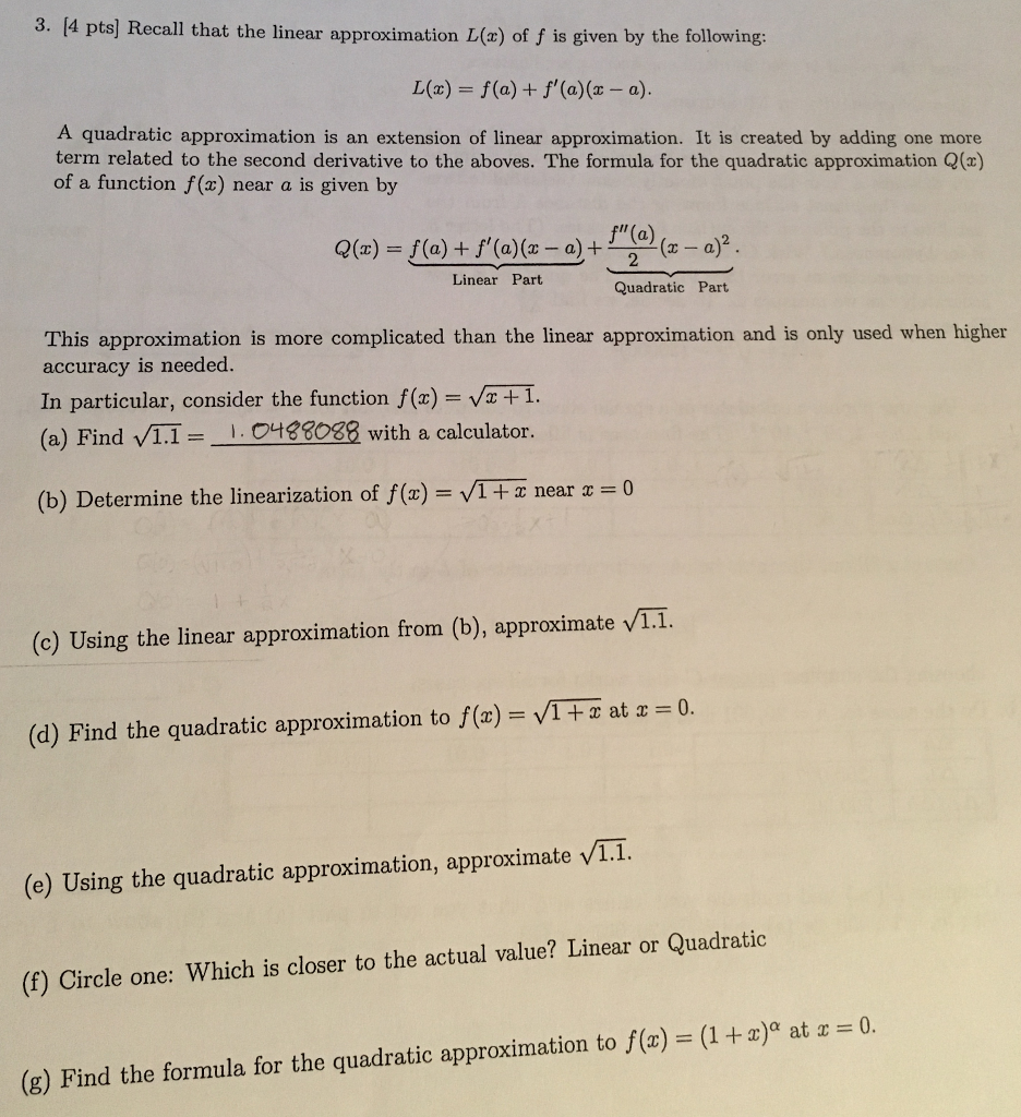 Solved 3. 4 pts] Recall that the linear approximation L(x) | Chegg.com