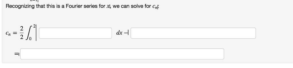 Solved (1 pt) In this problem we explore using Fourier | Chegg.com