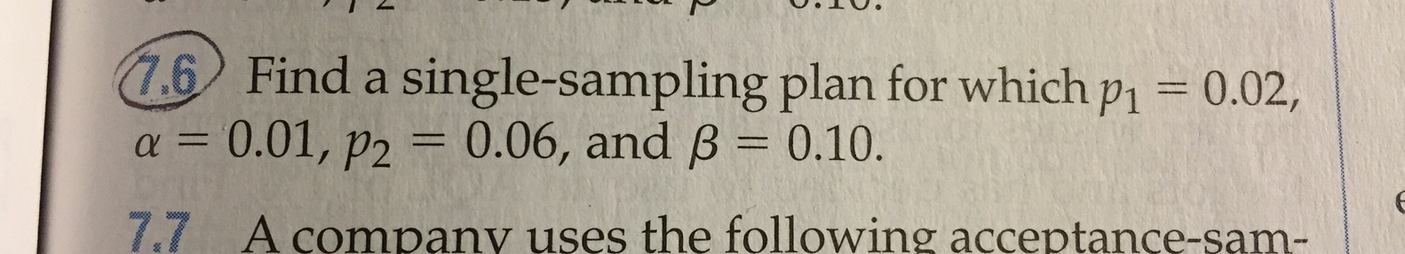 Find a single-sampling plan for which p1 = 0.02, a= | Chegg.com