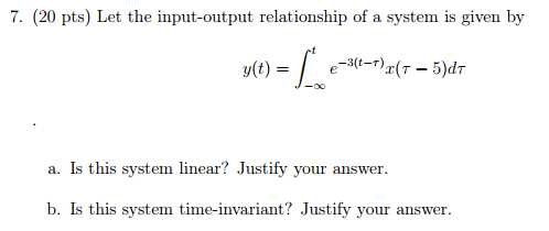 Solved Let the input-output relationship of a system is | Chegg.com