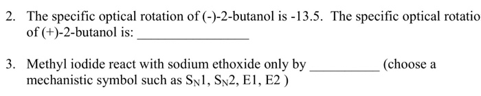 Solved The specific optical rotation of (-)-2-butanol is | Chegg.com