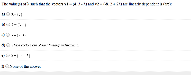 Solved The value(s) of lambda such that the vectors v1 = | Chegg.com