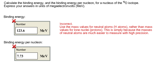 Solved Calculate the binding energy, and the binding energy | Chegg.com
