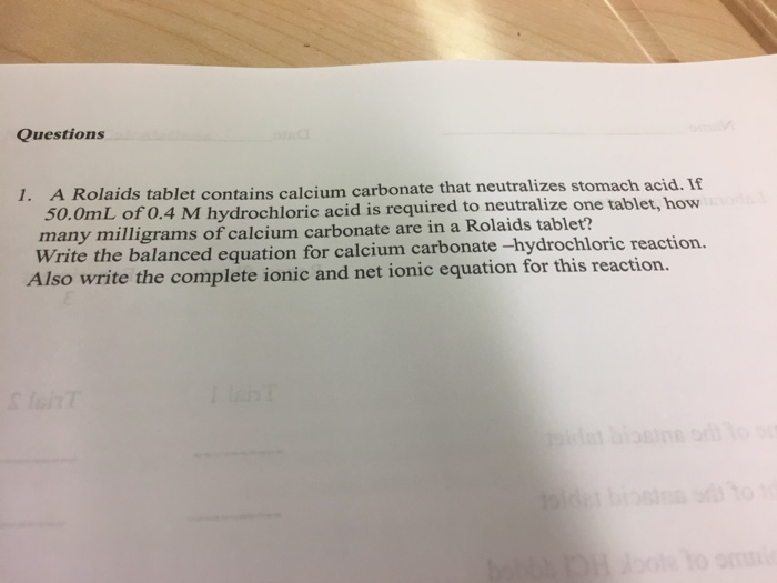 Solved A Rolaids tablet contains calcium carbonate that | Chegg.com