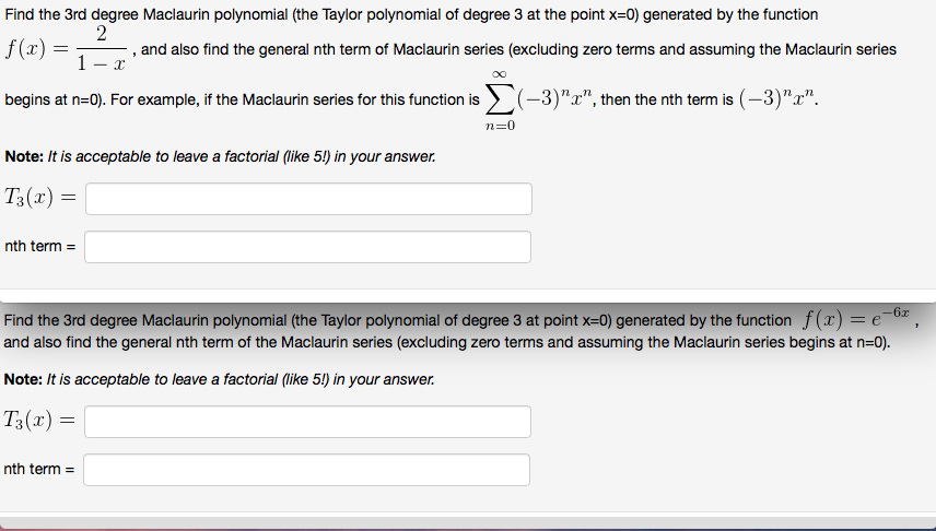 Solved Find the 3rd degree Maclaurin polynomial generated by | Chegg.com