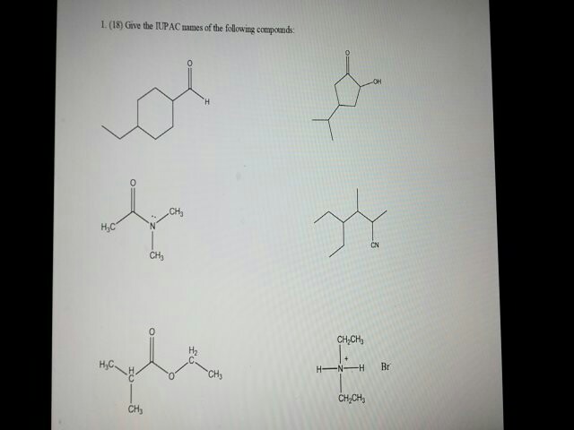 Solved Give the IUPAC names of the following compounds: | Chegg.com