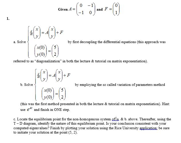 Solved 0 1 0 Given A And F 1 A Solve By First
