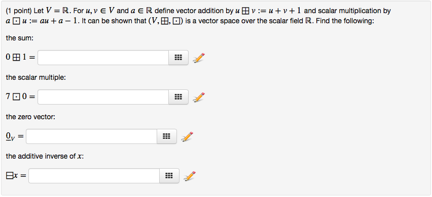 Solved Let V = R. For k, v element V and a element R. define | Chegg.com