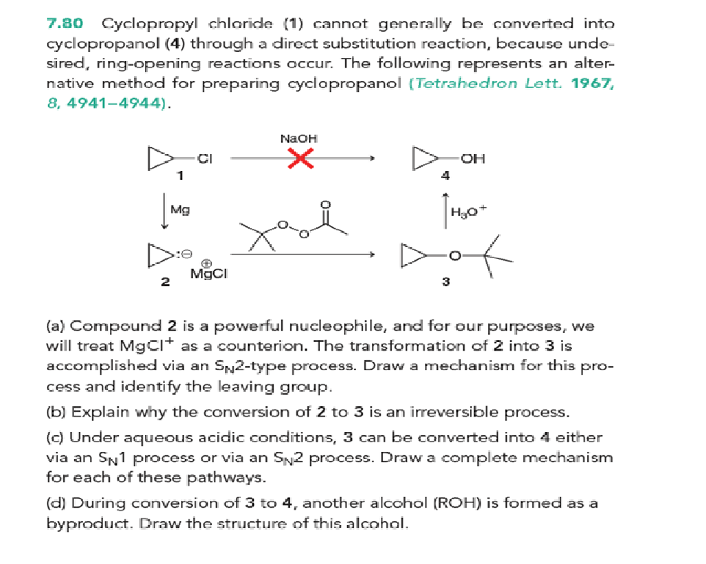Solved 7.80 Cyclopropyl chloride (1) cannot generally be | Chegg.com