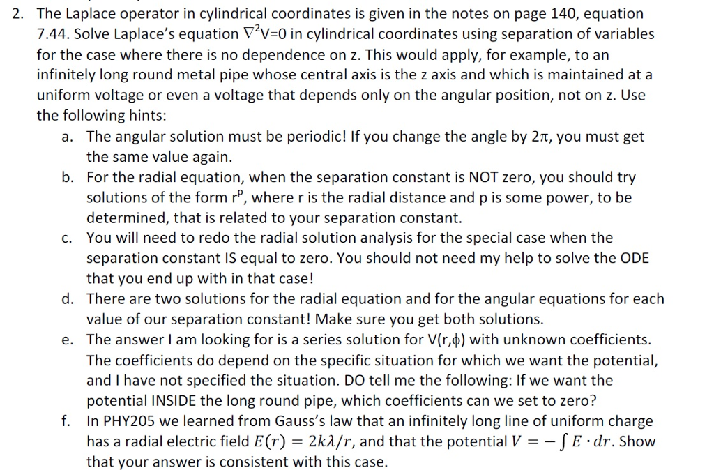 Solved The Laplace operator in cylindrical coordinates is | Chegg.com