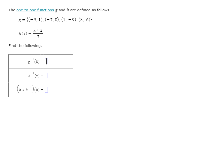 Solved The one-to-one functions g and h are defined as | Chegg.com