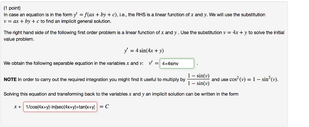 Solved (1 point In case an equation is in the form y'-f(ax + | Chegg.com