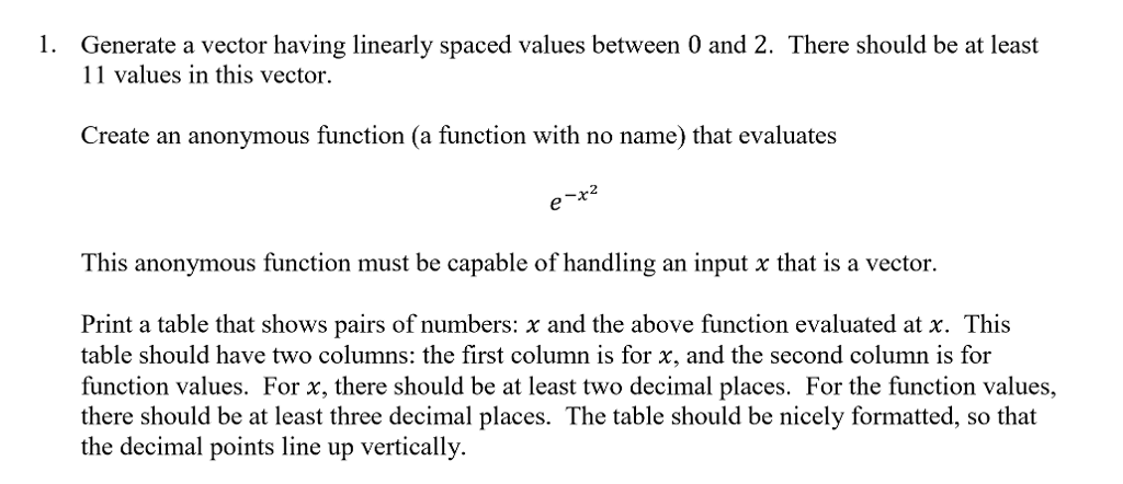 Solved 1. Generate a vector having linearly spaced values | Chegg.com