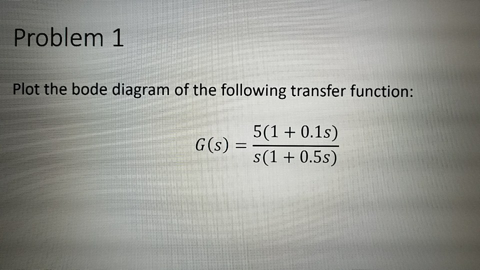 How To Plot Bode Diagram From Transfer Function Bode Plot Or
