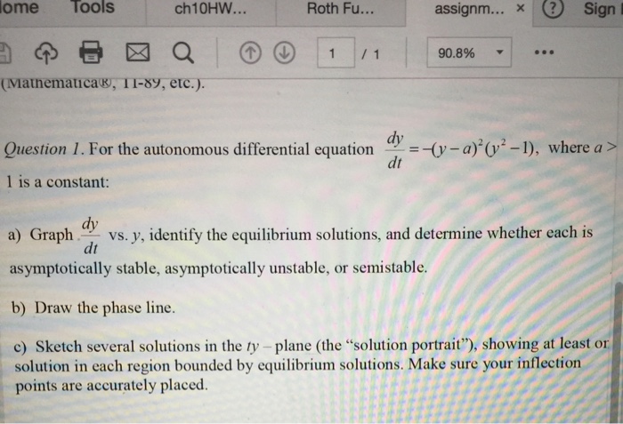 Solved For the autonomous differential equation dy/dt = -(y | Chegg.com