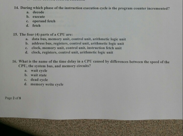 Solved 14. During which phase of the instruction execution | Chegg.com