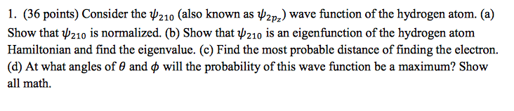 Solved Consider the Psi_210 (also known as Psi_2pz) wave | Chegg.com