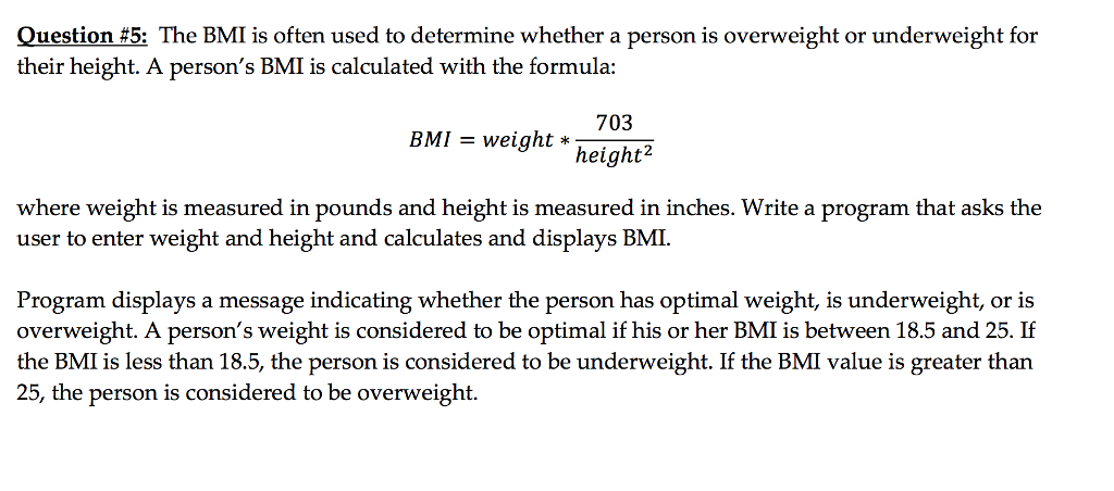 Solved Question #5: The BMI is often used to determine | Chegg.com