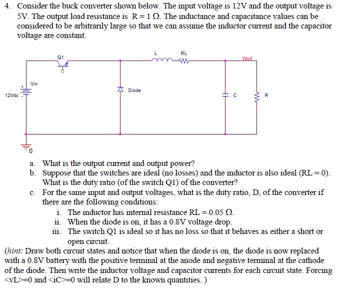 Solved Consider the buck converter shown below. The input | Chegg.com
