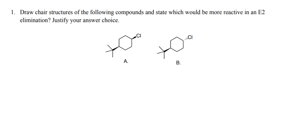 Solved Draw chair structures of the following compounds and | Chegg.com