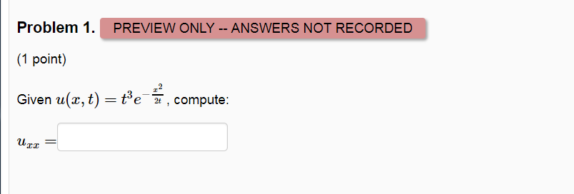Solved Problem 1. PREVIEW ONLY - -ANSWERS NOT RECORDED (1 | Chegg.com