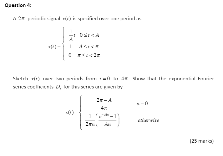 Solved A 2pi -periodic signal x(t) is specified over one | Chegg.com