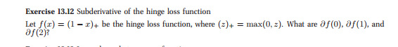 Solved Subderivative of the hinge loss function Let f(x) = | Chegg.com