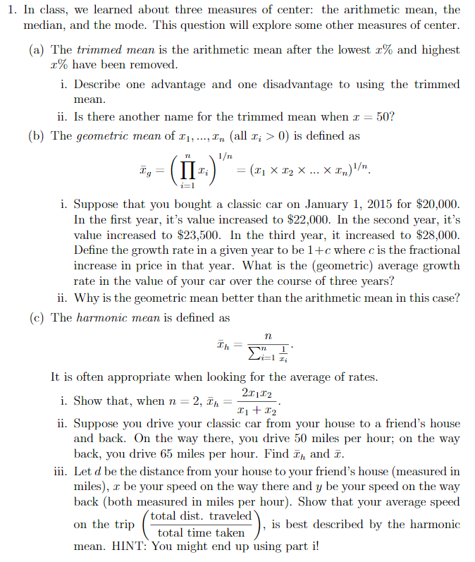 Solved 1. In class, we learned about three measures of | Chegg.com