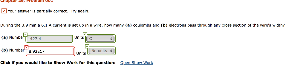 Solved Your answer is partially correct. Try again. During | Chegg.com