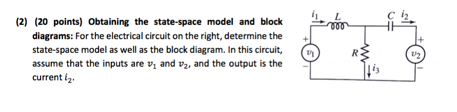 Obtaining the state-space model and block diagrams: | Chegg.com