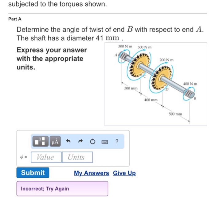 Solved Determine the angle of twist of end B with respect to | Chegg.com