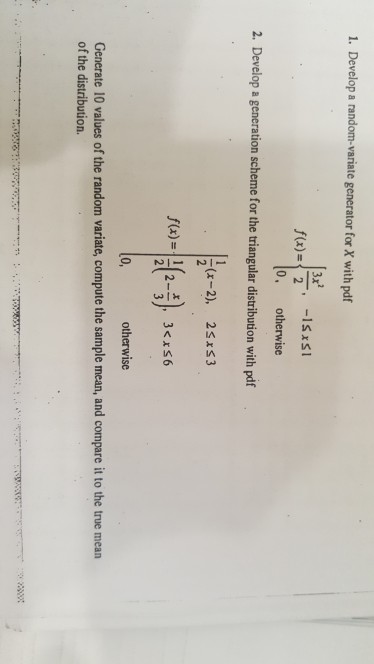 Solved I Develop A Random Variate Generator For X With Pdf 
